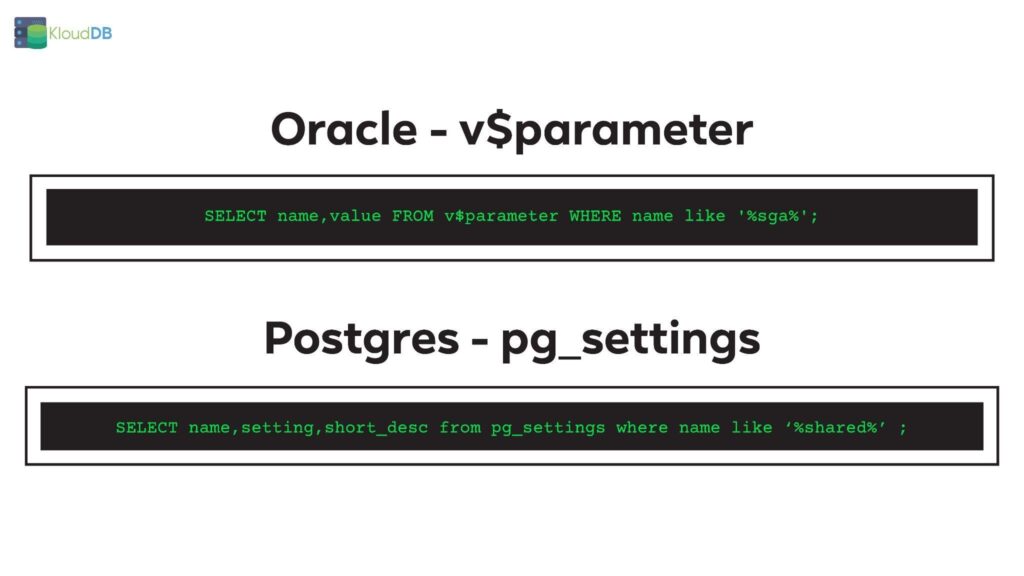 Postgres for Oracle DBAs – Parameter Changes – KloudDBSchool